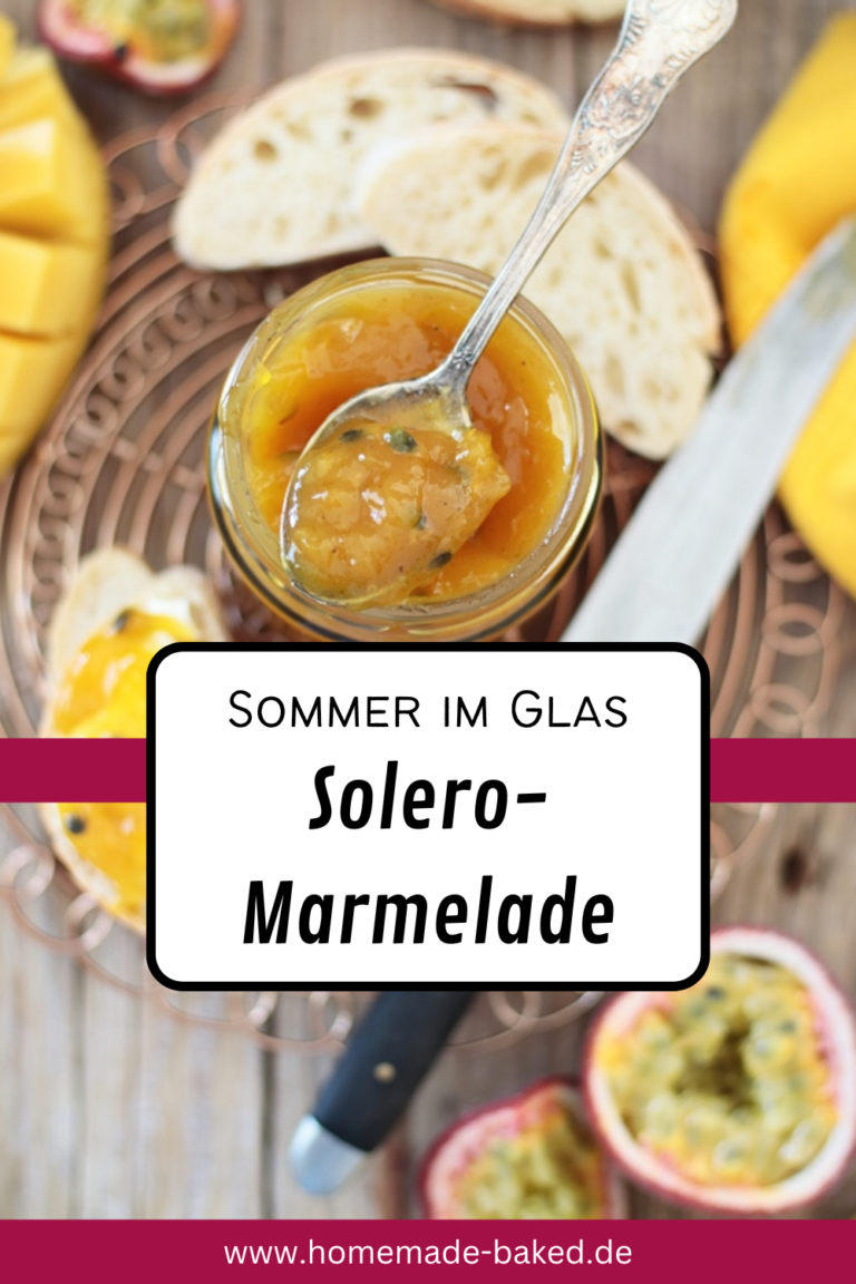 Sommer im Glas: Solero-Marmelade mit Mango und Maracuja - mit und ohne ...